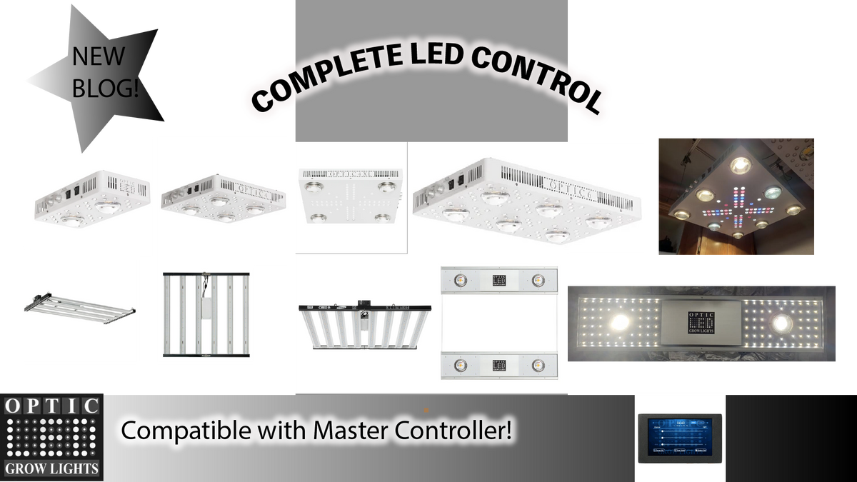 Complete Led Control for Smaller Growers — Optic LED